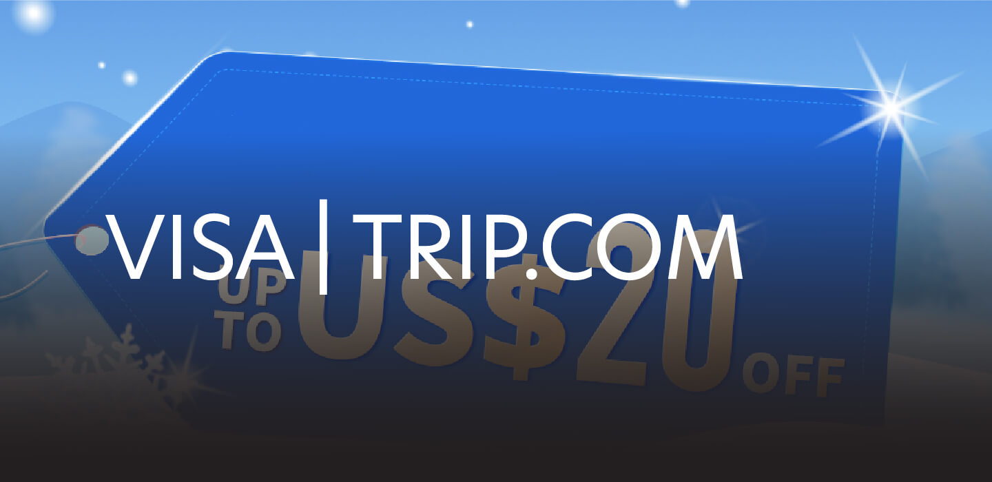 Visa Exclusive: Trip.com | UOB Malaysia