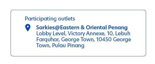 Visa Exclusive: Sarkies @ Eastern & Oriental Penang | UOB Malaysia